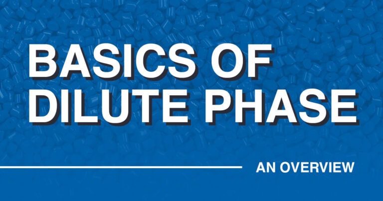 The Basics of Dilute Phase Pneumatic Conveying: An Overview • BulkInside